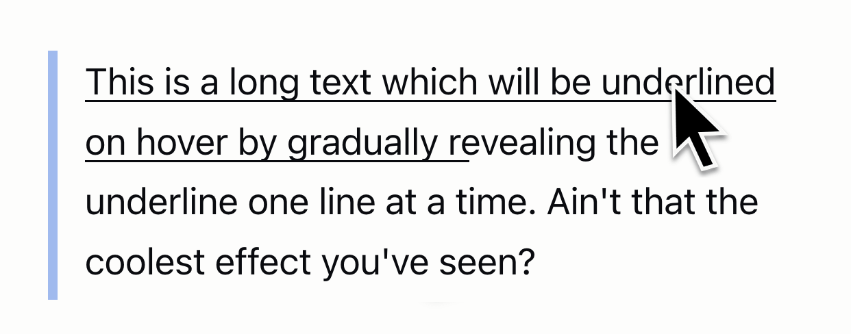 Gradually Revealing Underline With CSS Gradually Revealing Underline With CSS